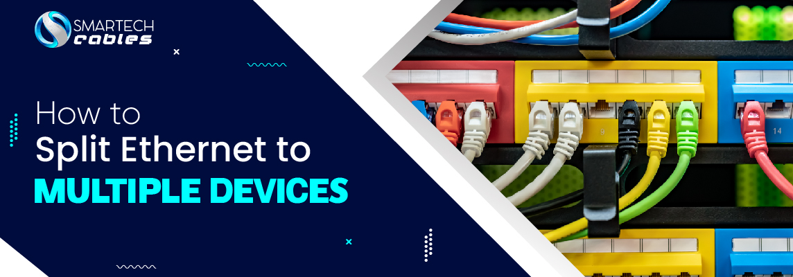 How to Split Ethernet Connections - Ways to Expand Number of Ports